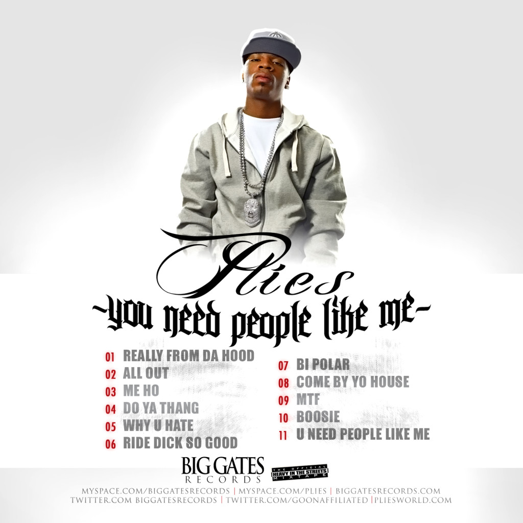 New Mixtape: Plies You Need People Like Me - Rap Radar