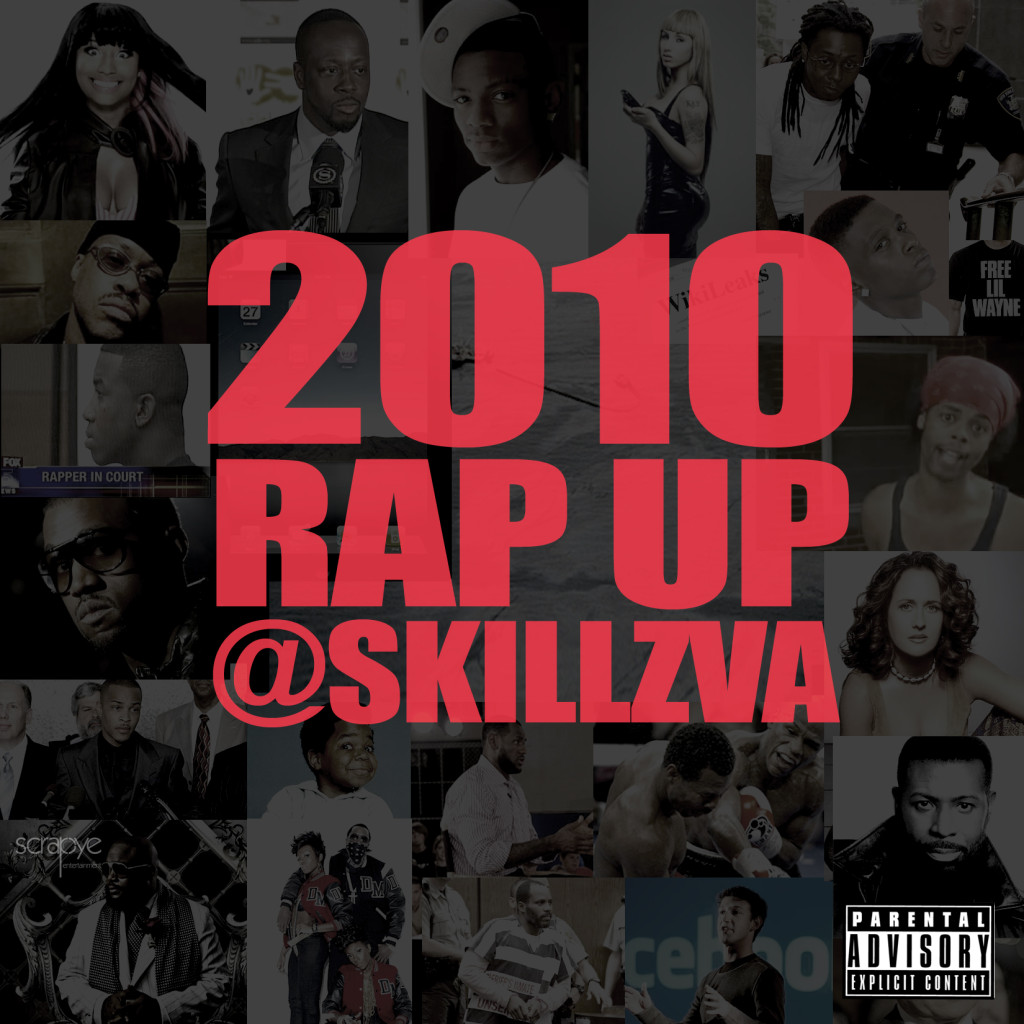 New Music: Skillz “Rap Up 2010” - Rap Radar