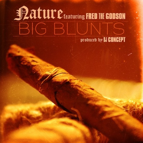 New Music: Nature x Fred The Godson “Big Blunts” - Rap Radar