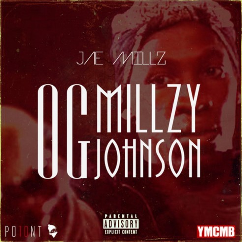 New Music: Jae Millz “OG Millzy Johnson” - Rap Radar