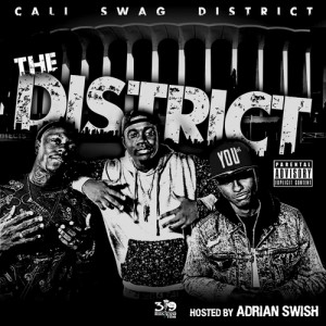 New Mixtape: Cali Swag District The District - Rap Radar