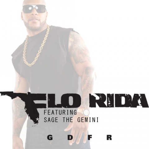 New Music: Flo Rida x Sage The Gemini “GDFR” - Rap Radar