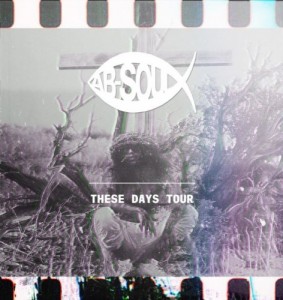 Ab-Soul ‘These Days Tour’ Dates - Rap Radar