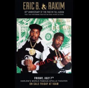 Eric B. & Rakim Announce ‘Paid In Full’ 30th Anniversary Concert - Rap ...