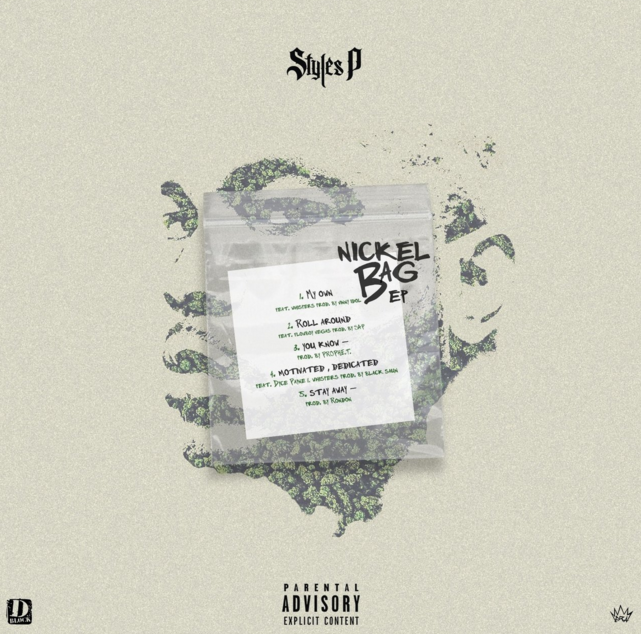 New EP: Styles P ‘Nickel Bag’ - Rap Radar