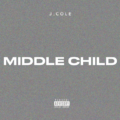 New Music: J.Cole “Middle Child” - Rap Radar