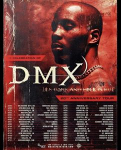 DMX It’s Dark & Hell Is Hot 20th Anniversary Tour Dates - Rap Radar