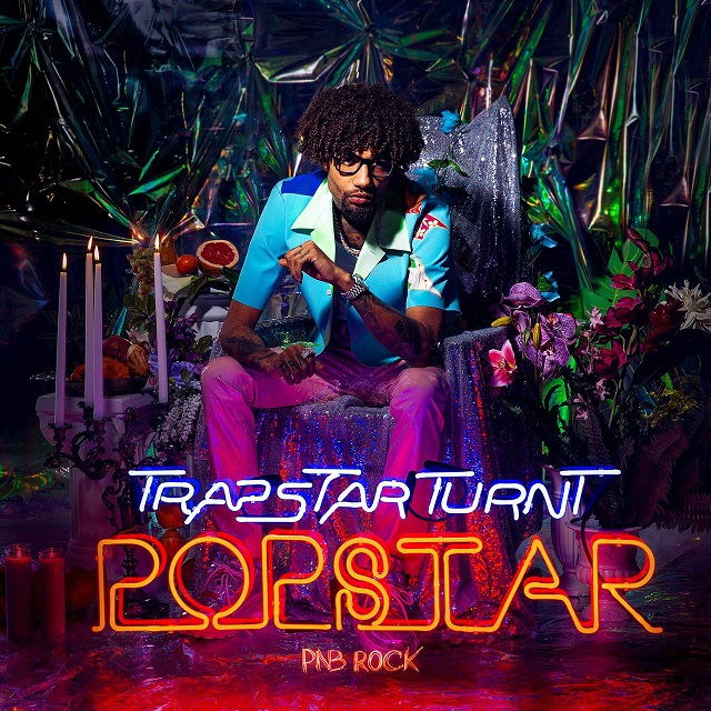 New Album: PnB Rock 'TrapStar Turnt PopStar | Rap Radar