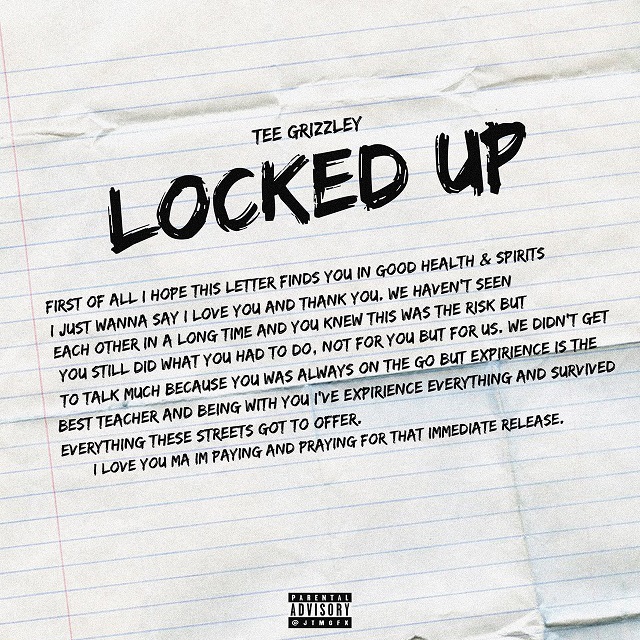 New Music: Tee Grizzley “Locked Up” - Rap Radar
