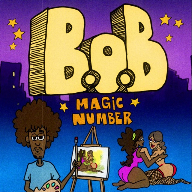 New Music B O B Magic Number Rap Radar