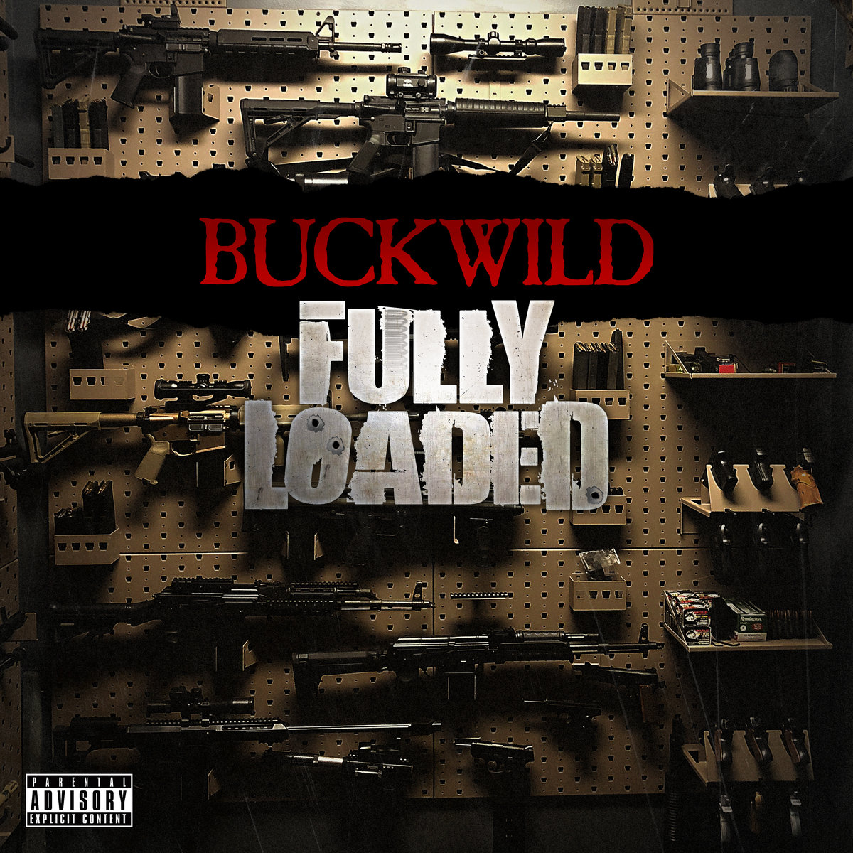 New Album: Buckwild ‘Fully Loaded’ - Rap Radar
