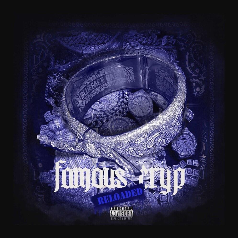 New Album: Blueface ‘Famous Cryp Reloaded’ - Rap Radar