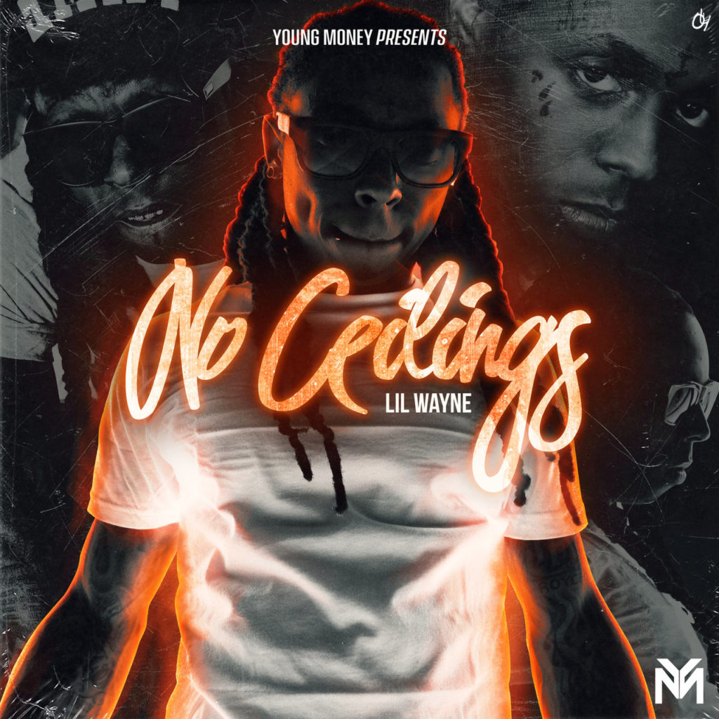 Lil Wayne Releases ‘No Ceilings’ On Streaming Platforms - Rap Radar