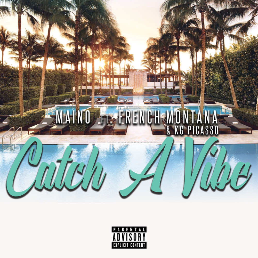 New Music: Maino Ft. French Montana, KG Picasso “Catch A Vibe” - Rap Radar