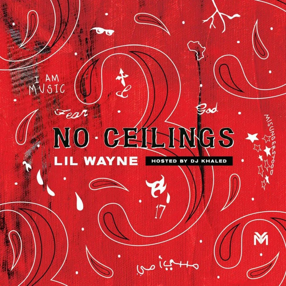 New Mixtape: Lil Wayne ‘No Ceilings 3’ - Rap Radar