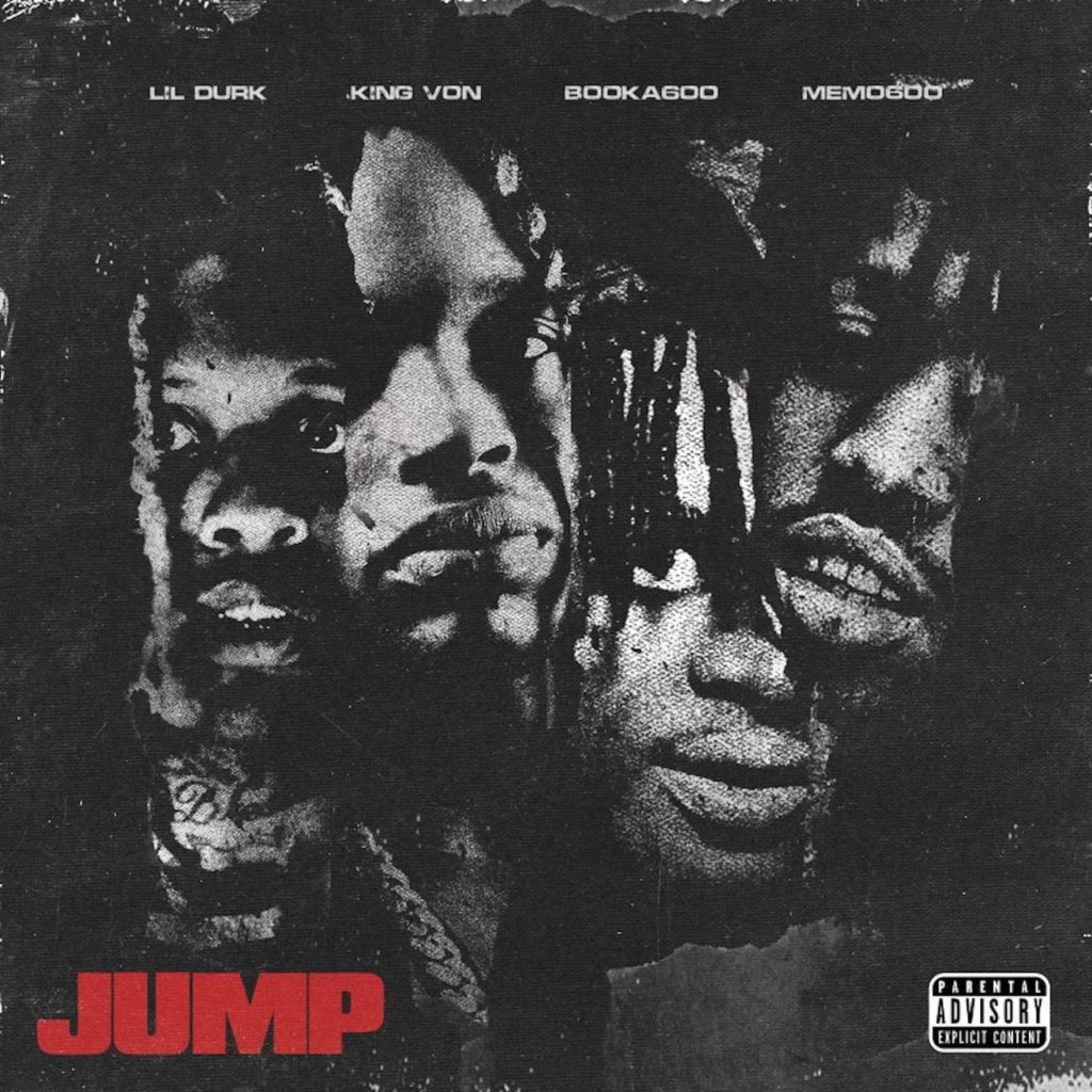 Only The Family, Lil Durk, King Von, Booka600, Memo600 “Jump” - Rap Radar