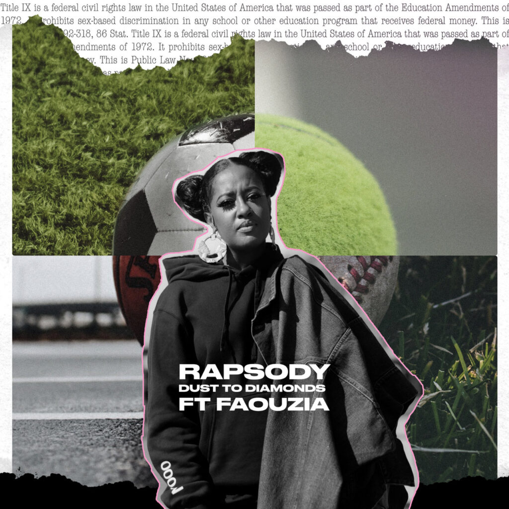 Rapsody Ft. Fauzia “Dust To Diamonds” - Rap Radar