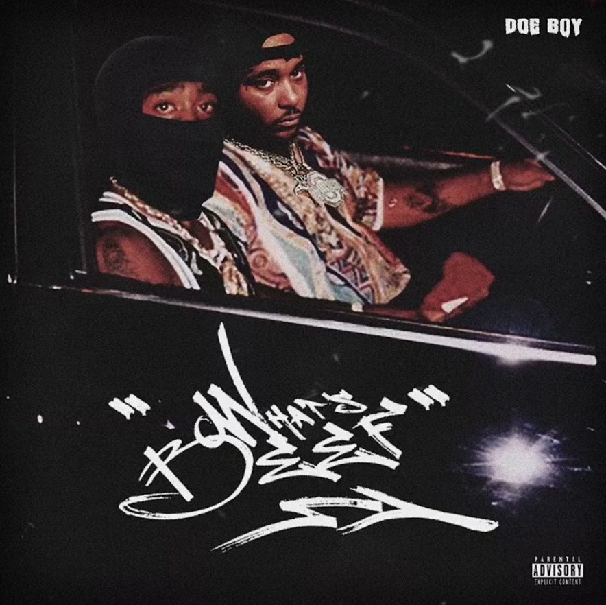 Doe Boy “What’s Beef” - Rap Radar