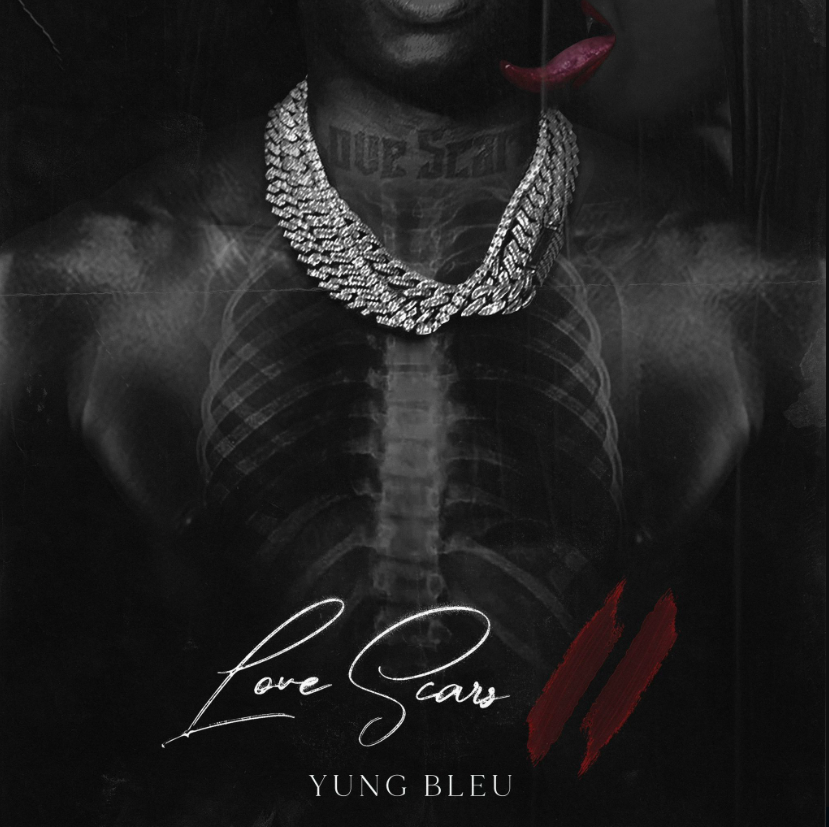 Album: Yung Bleu ‘Love Scars 2’ - Rap Radar