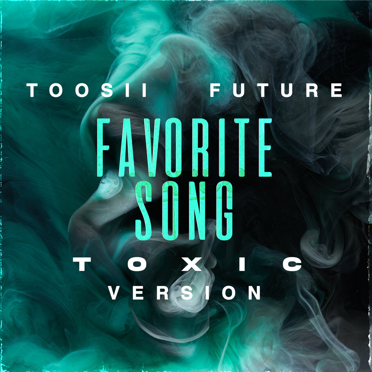 Toosii Ft. Future “Favorite Song (Toxic Version)” - Rap Radar