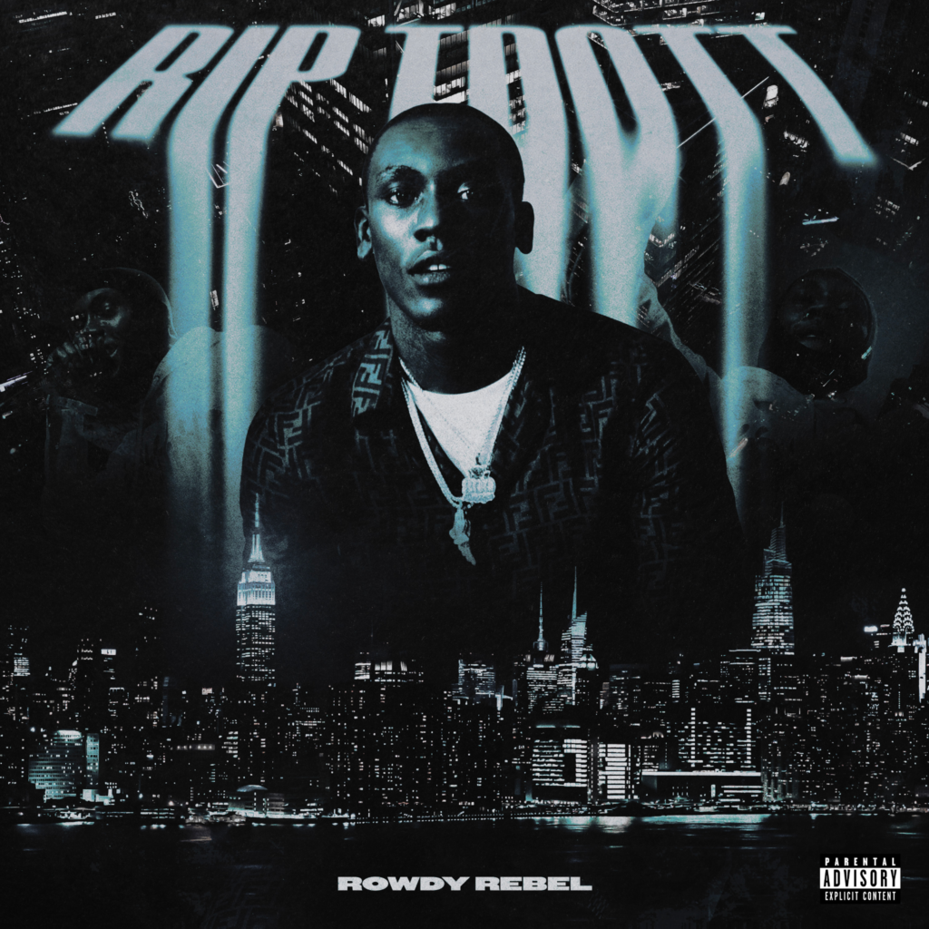 Rowdy Rebel “RIP TDOTT” - Rap Radar