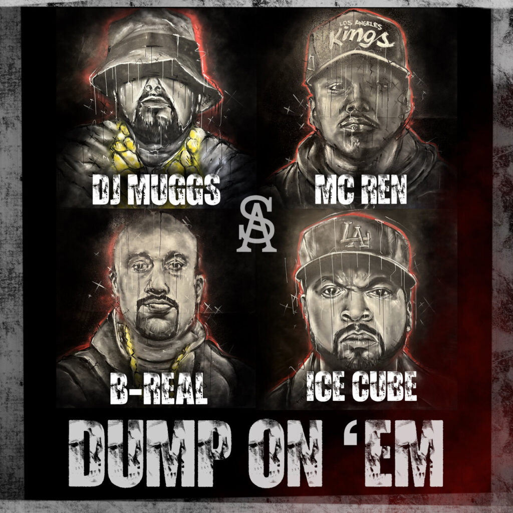 DJ Muggs Ft. B-Real, Ice Cube, MC Ren “Dump On ‘Em” - Rap Radar